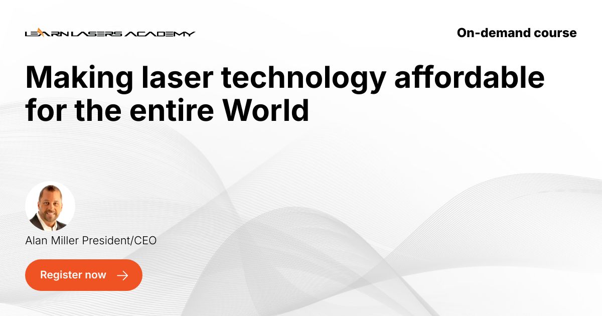 Making laser technology affordable for the entire World - Webinar - AMD ...